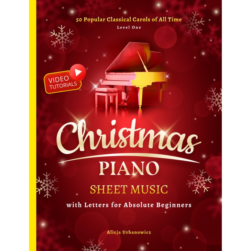 Christmas Piano Book Sheet Music with Letters for Absolute Beginners